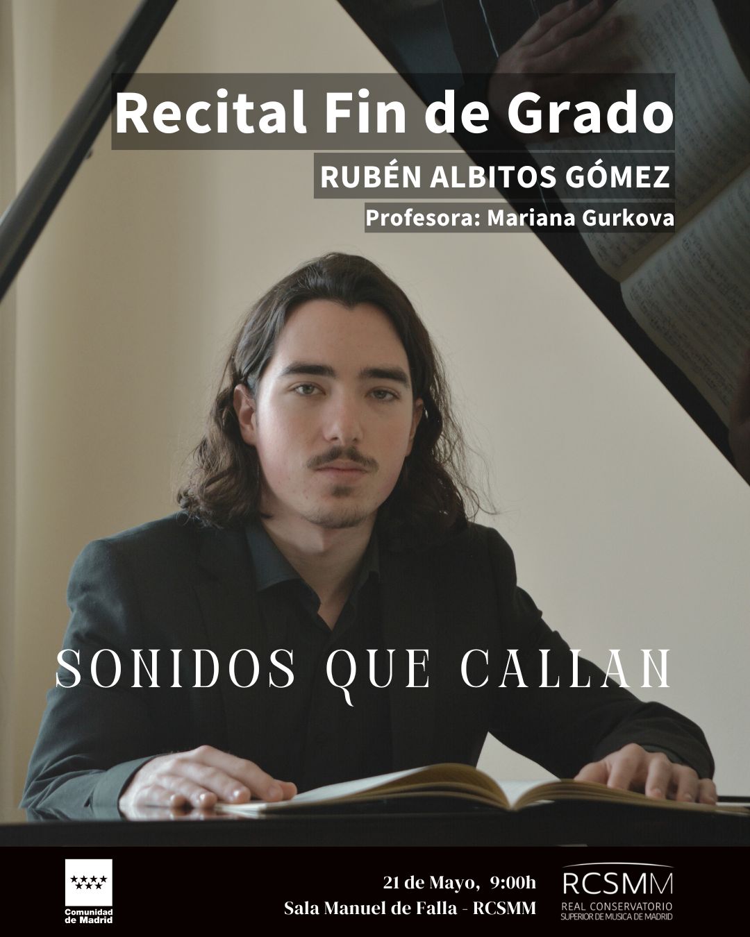 Recital fin de Grado de Rubén Albitos Gómez, piano | Real Conservatorio ...
